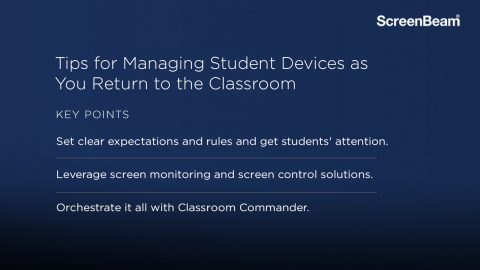 Tips for Managing Student Devices as You Return to the Classroom ...