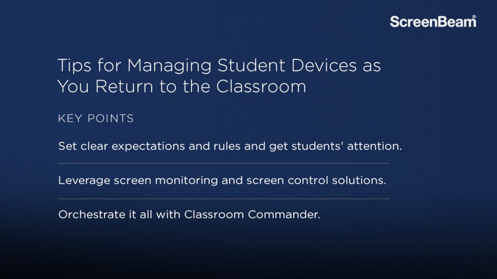 Tips for Managing Student Devices as You Return to the Classroom ...